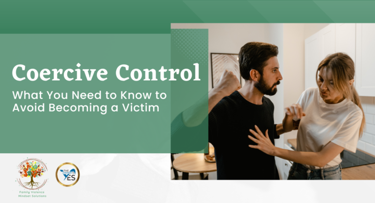 Coercive Control Online Course - Family Violence Mindset Solutions