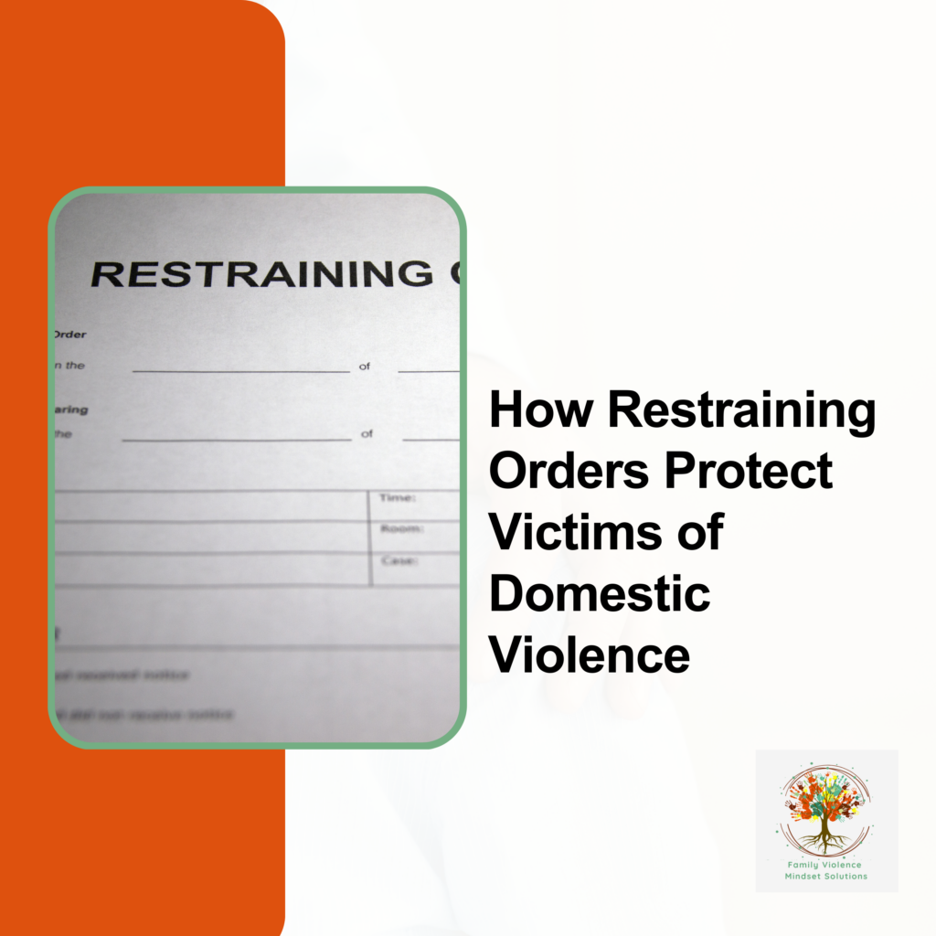 How Restraining Orders Protect Victims of Domestic Violence - Family ...