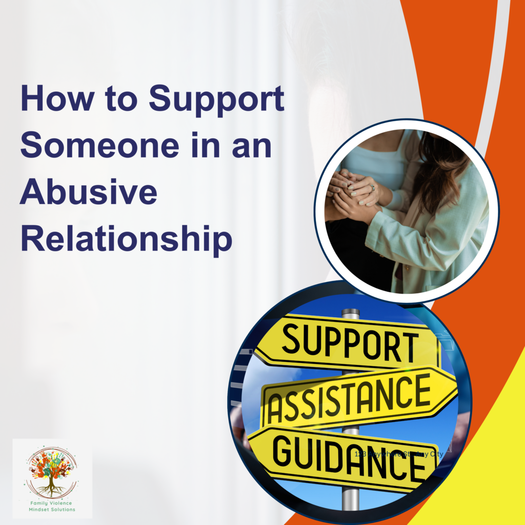 How to Support Someone in an Abusive Relationship - Family Violence ...